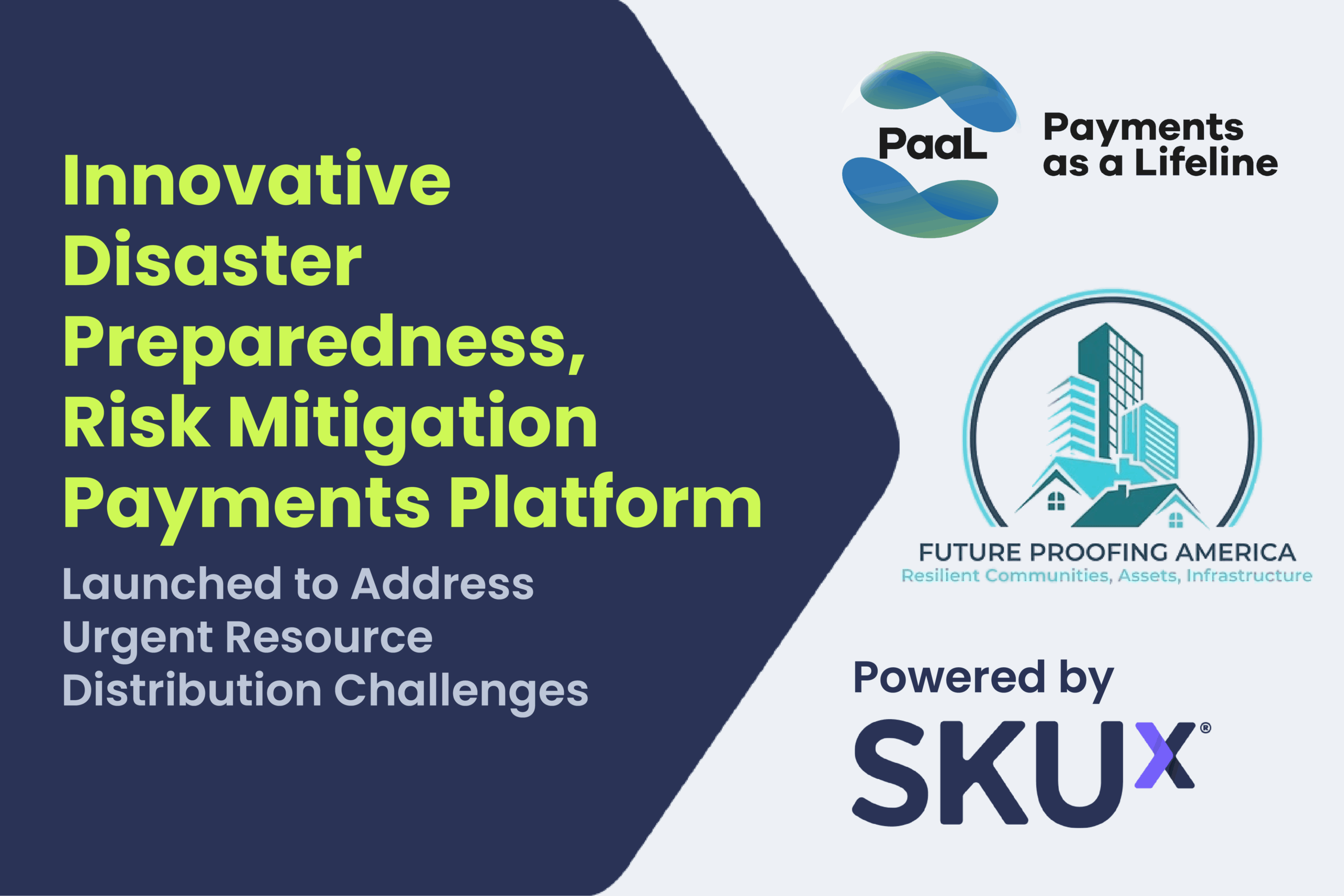 Innovative Disaster Preparedness, Risk Mitigation Payments Platform ...
